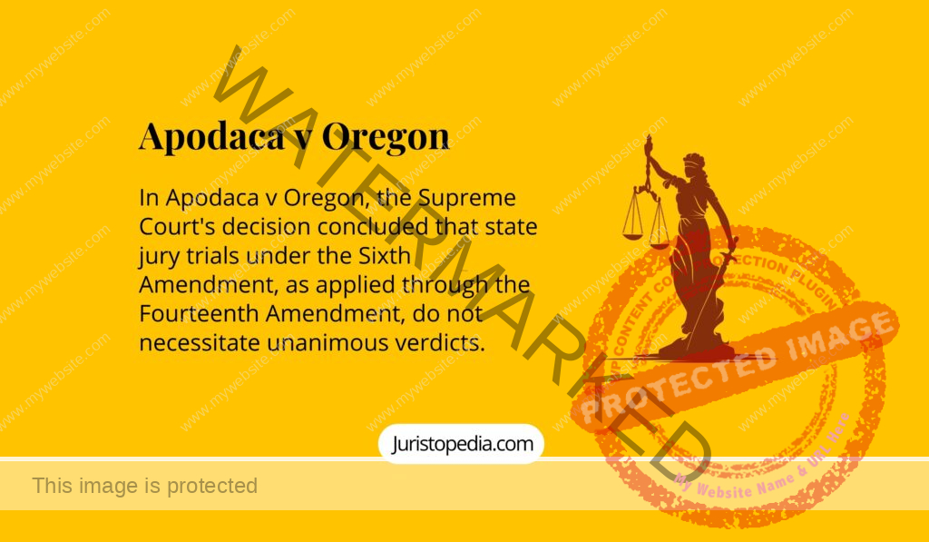Apodaca v Oregon (1972): Case Summary and Legal Principles