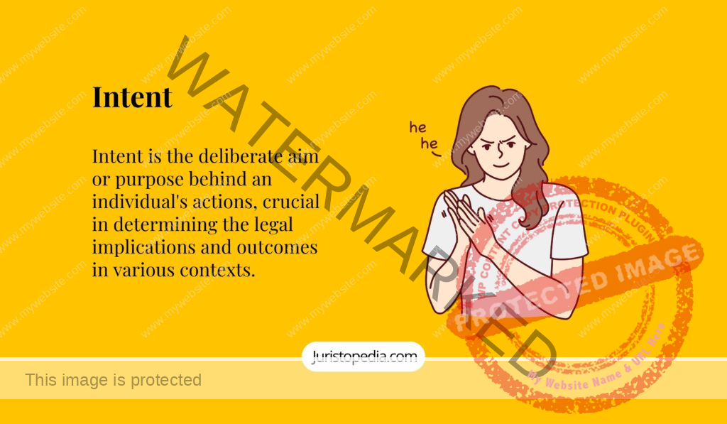 Intent Legal Definition Under Crime Tort And Contract Law