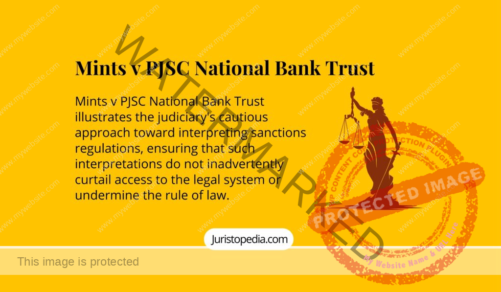 Mints v PJSC National Bank Trust (2023): Case Summary and Legal Principles